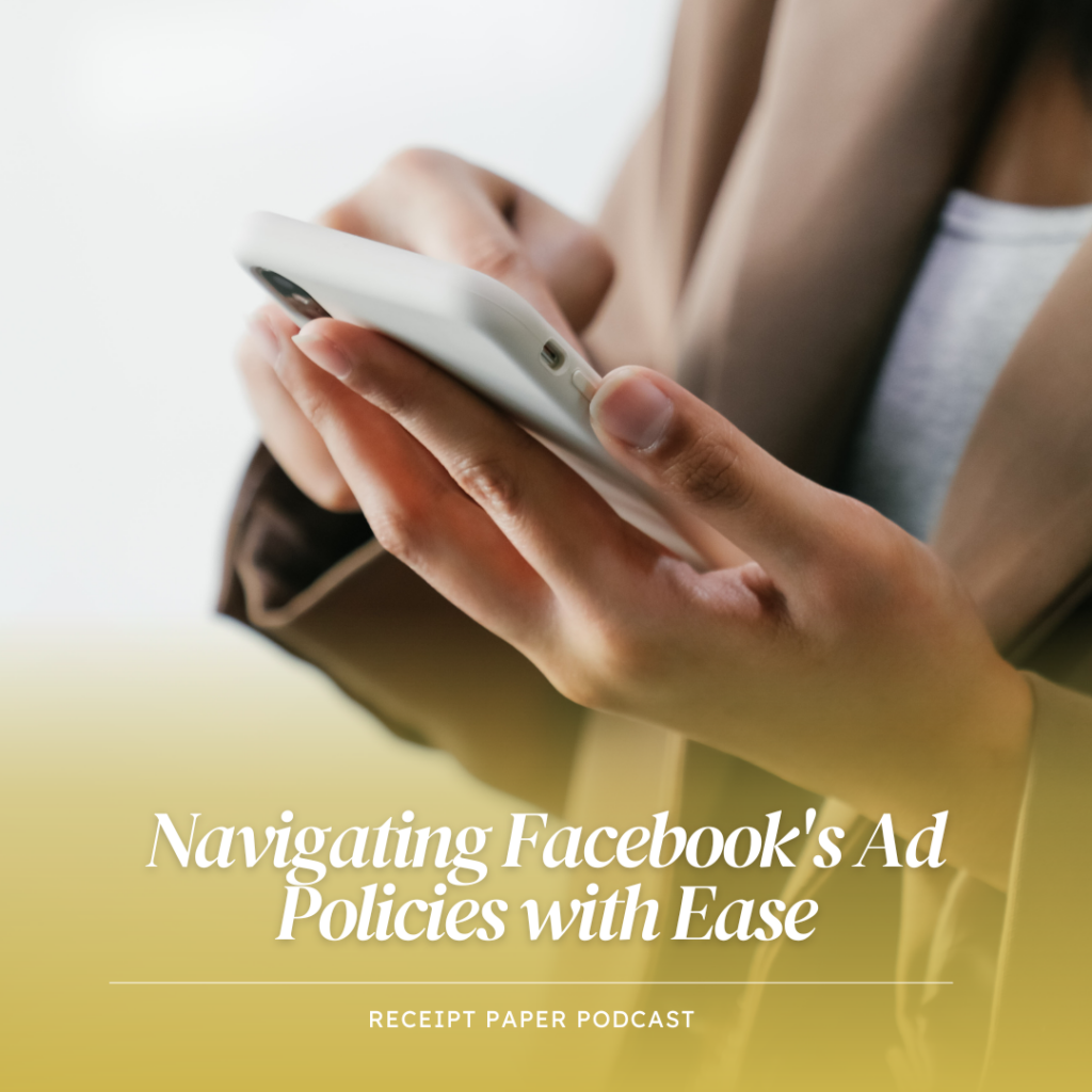 #36: Navigating Facebook's Ad Policies with Ease - masterbricknmortar.com